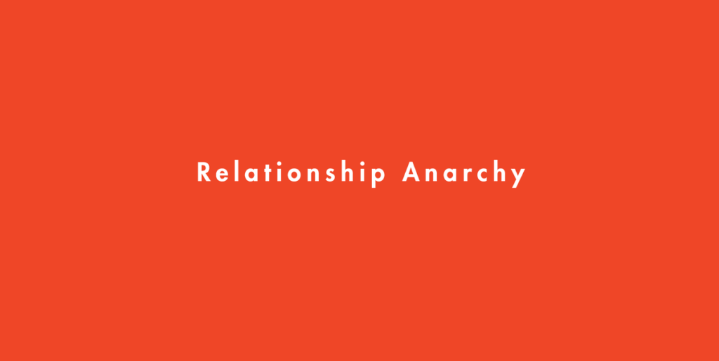 Cosmopolitan, “Here’s What to Know About Relationship Anarchy ...